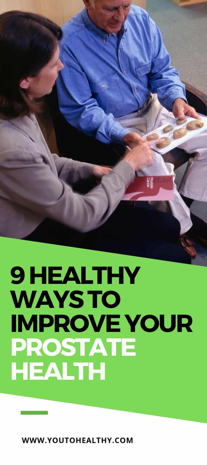 9 Healthy Ways to Improve Your Prostate Health